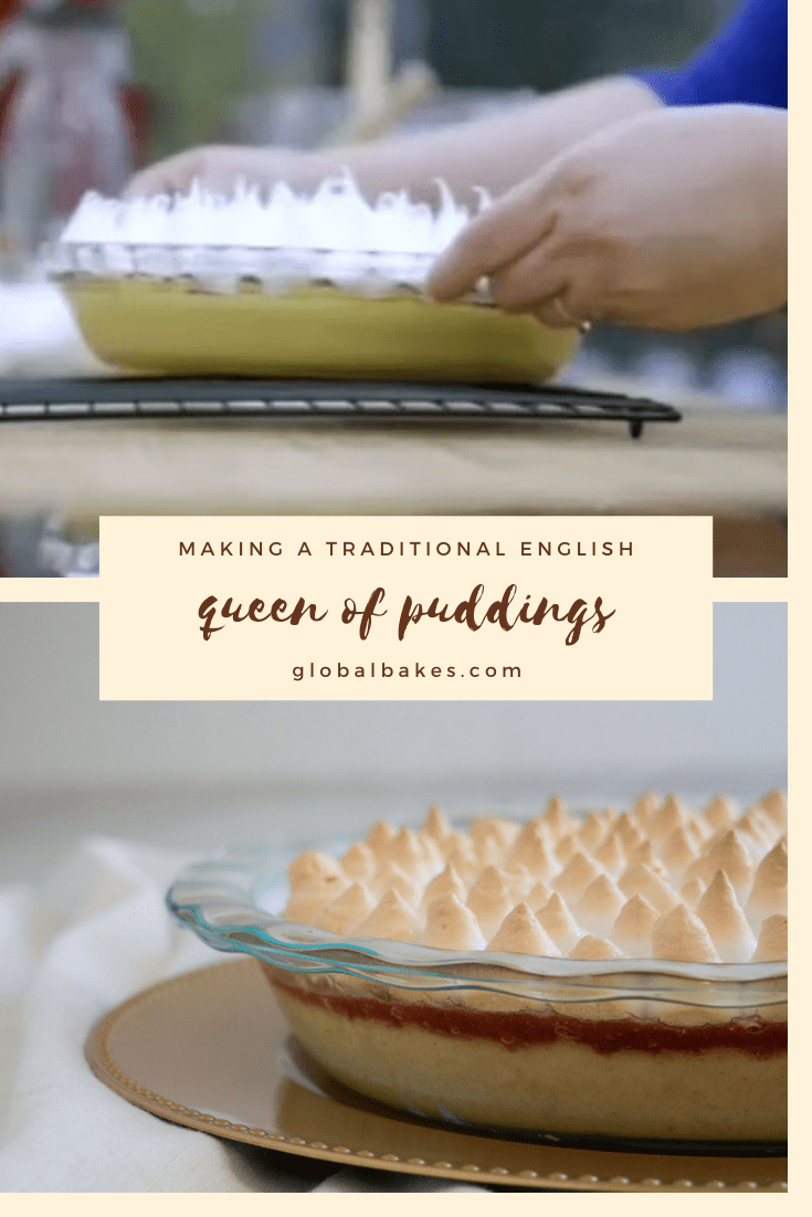 Queen of Puddings - Global Bakes